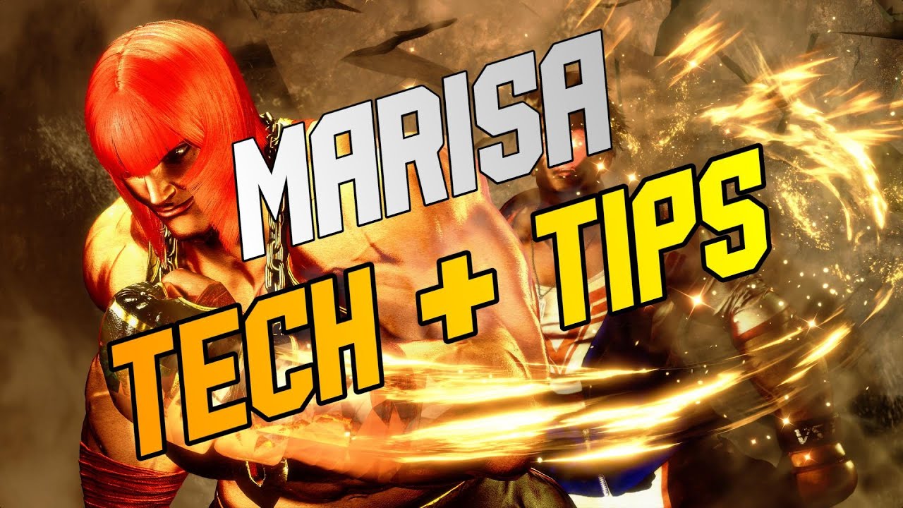 SF6 Marisa - TECH AND TIPS! - YouTube