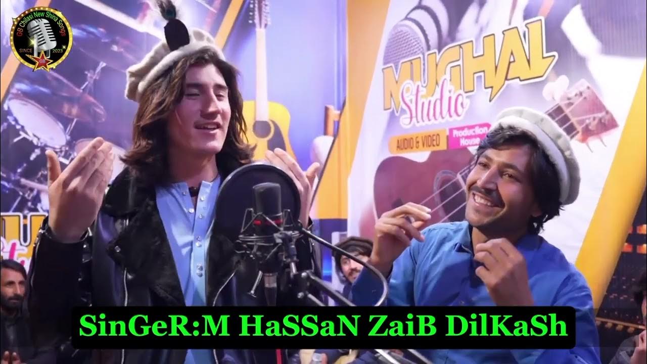 M Hassan Zaib DilKash || Shina New Song 2024/25 || Hassan Zaib DilKash New Song 2024/25 - YouTube