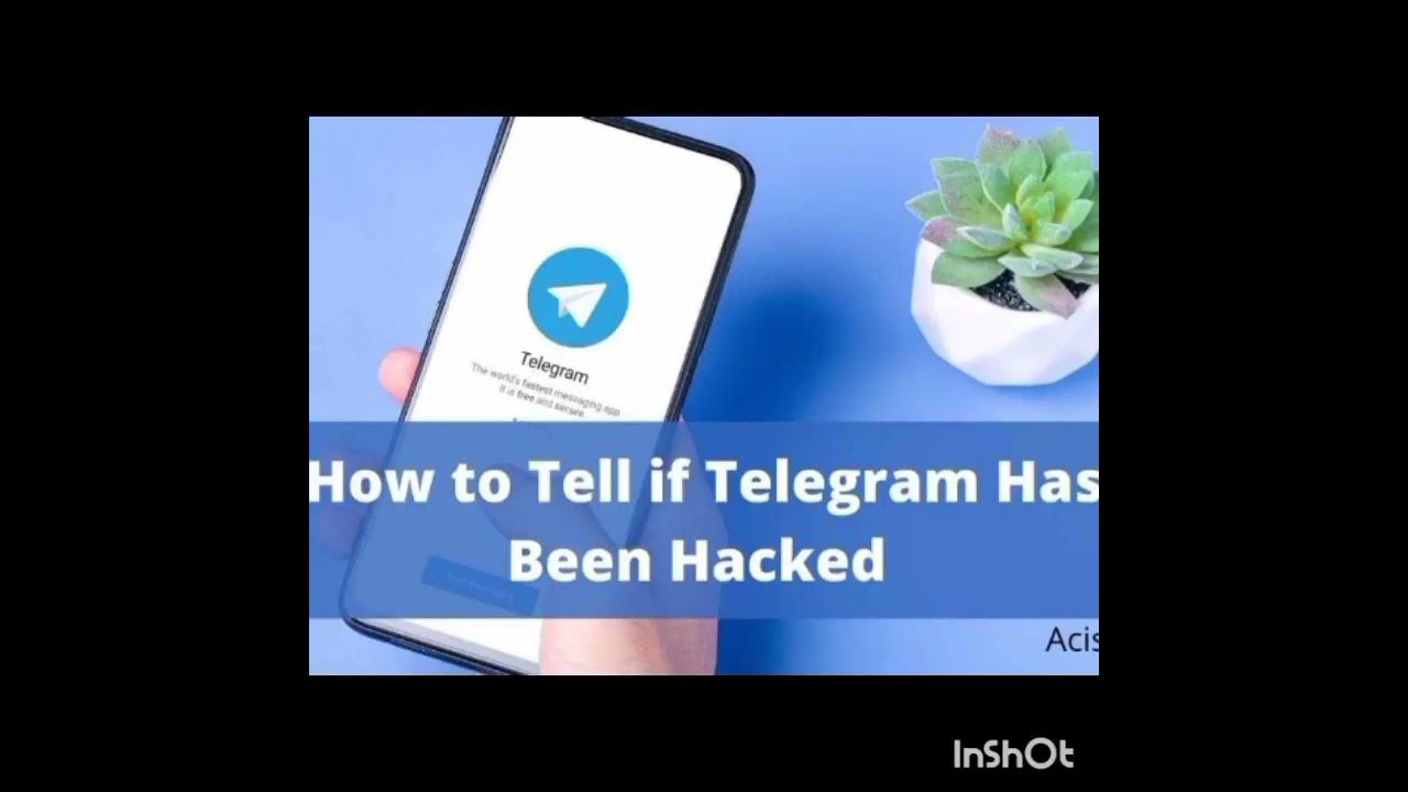 How to know if my telegram account has been hacked and how to fix it ...