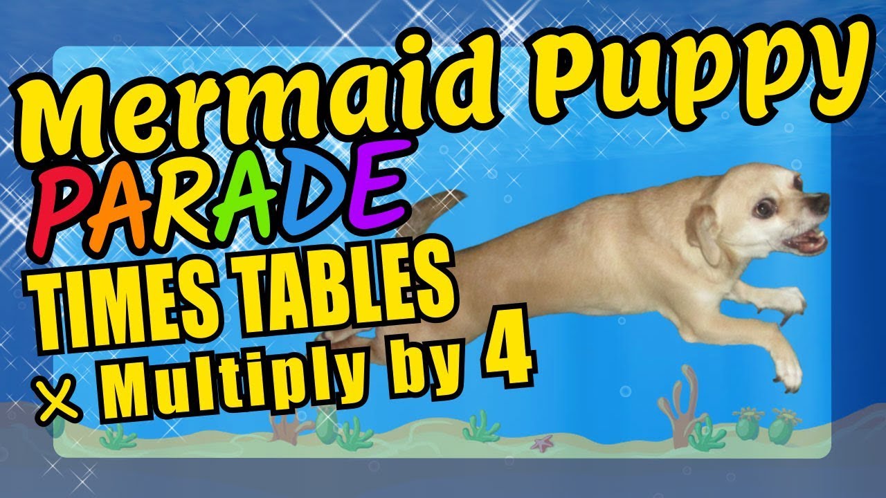 Mermaid Puppy Teaching Multiplication Times Tables x4 Educational Math ...
