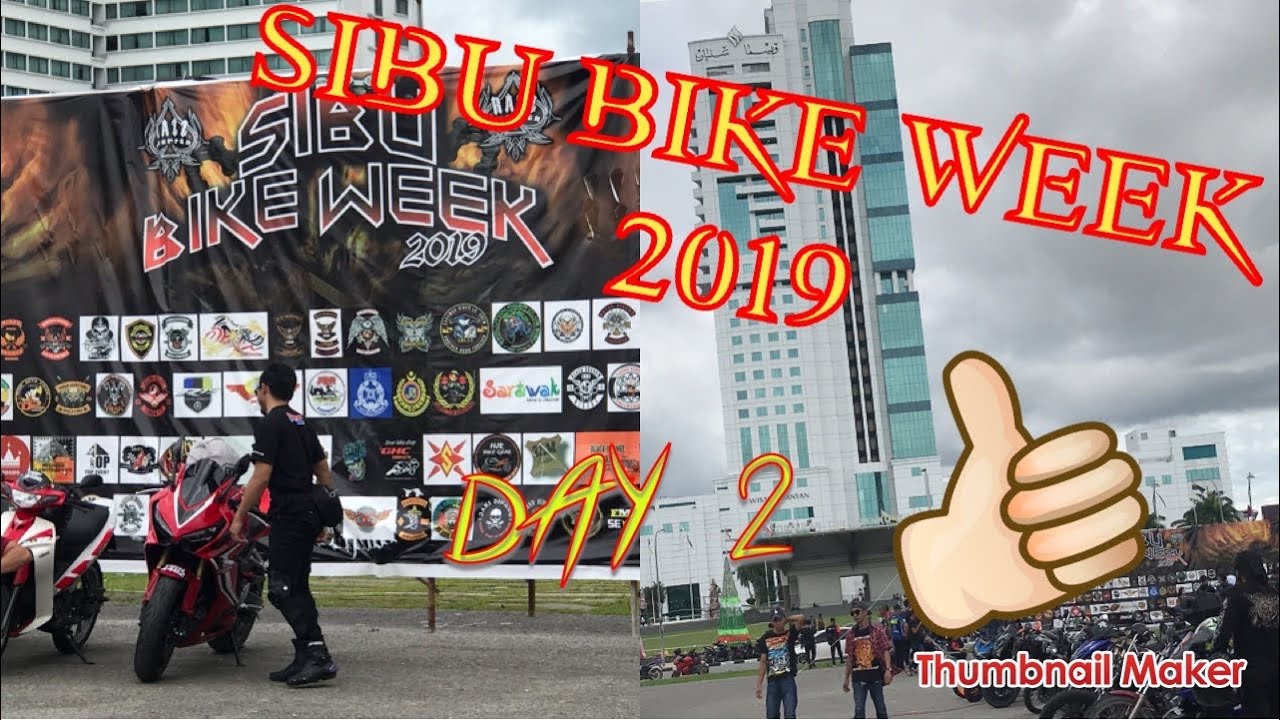 SIBU BIKE WEEK 2019 - YouTube