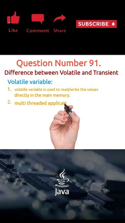 91 Difference between Volatile and Transient Variable in Java. #javainterviewquestions # ...