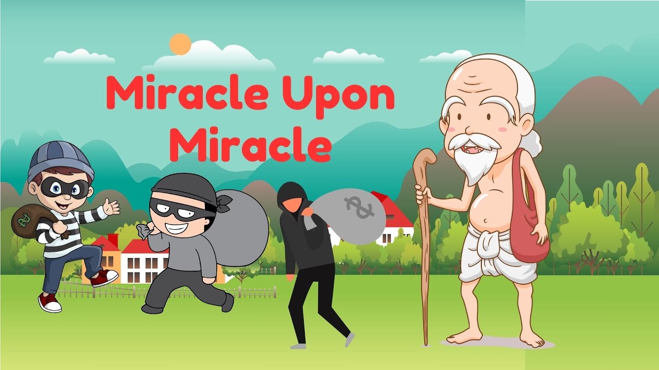 Miracle Upon Miracle| Moral story #miracle #moralstories # ...