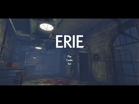 Erie [Horror Game] (No Commentary)