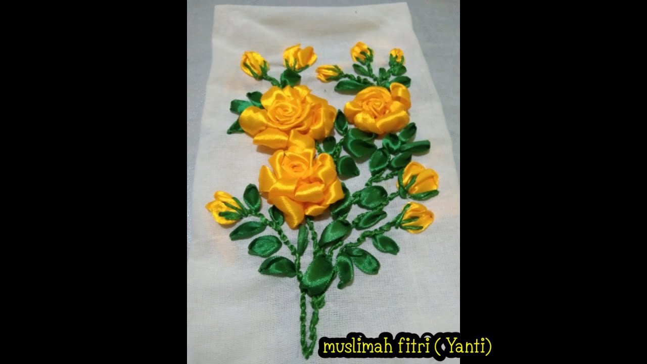 tutorial sulam pita bunga mawar kuning//DIY cara membuat sulam pita bunga - YouTube