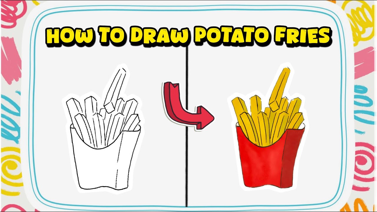 How to Draw Potato Fries from McDonald’s – Easy Food Drawing Tutorial ...