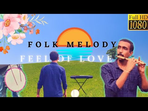 Feel Of Love - Folk Melody Instrumental | VV Musical x Pragadeesh Music ( Official Music Video ...