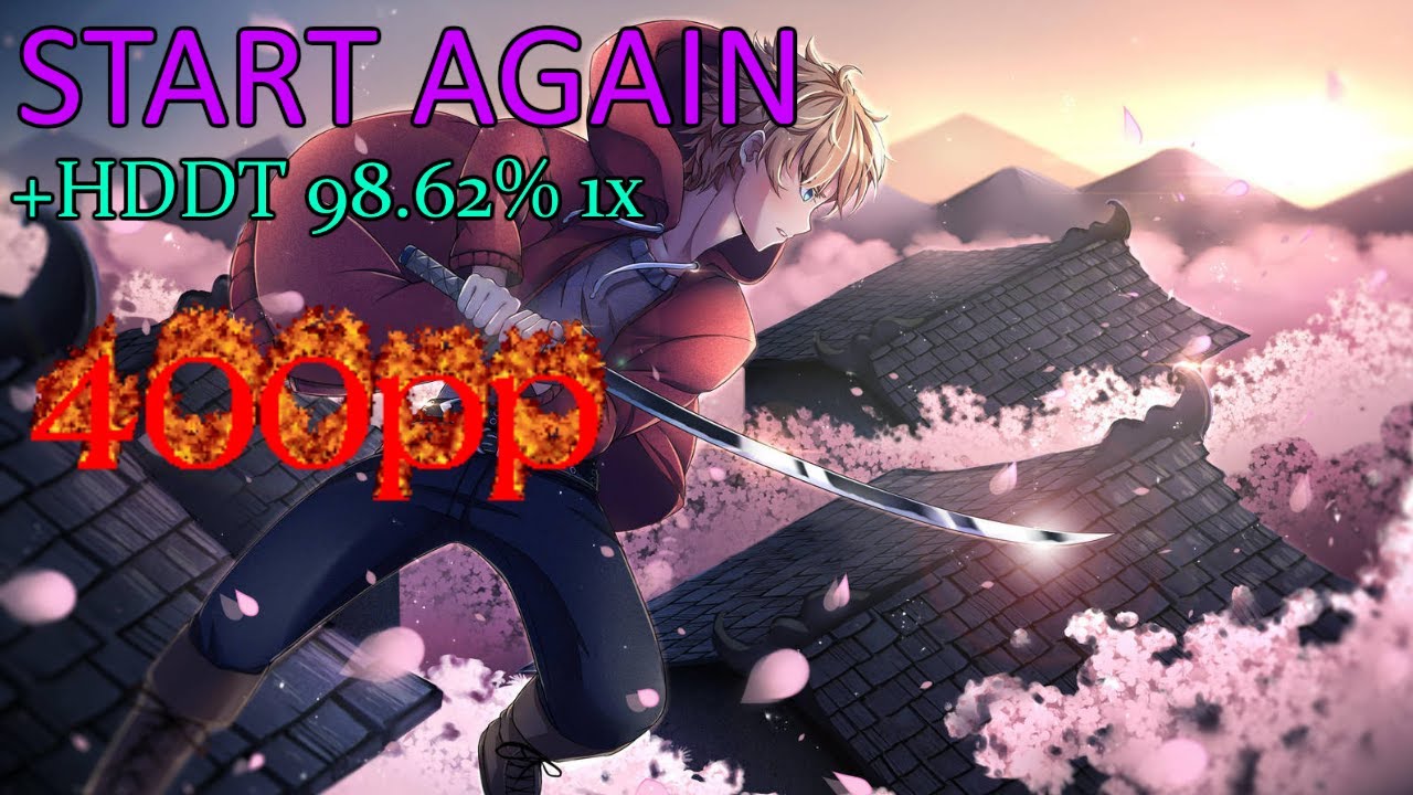 osu! - First 400pp play on Start Again [Another] - YouTube