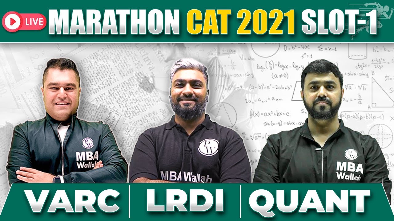 MAHA Marathon For CAT 2021 Slot 1 | Previous Year Questions For CAT ...