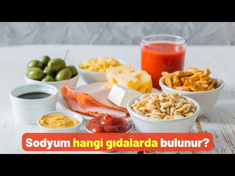 Sodyum Hangi gıdalarda bulunur?