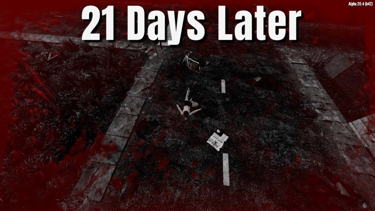 21 Days Later - A 7 Days To Die Short Movie - YouTube