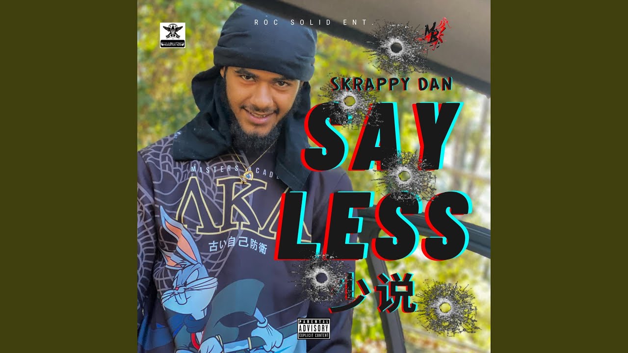 Say Less - YouTube