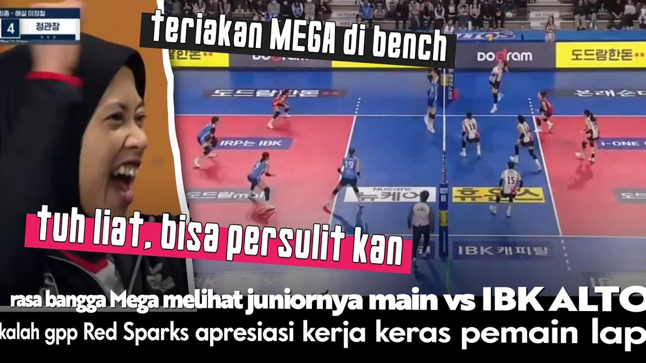 SIAPA SANGKA IBK BISA KESULITAN "senior lawan junior" Mega bangga meski Red Sparks kalah dari ...