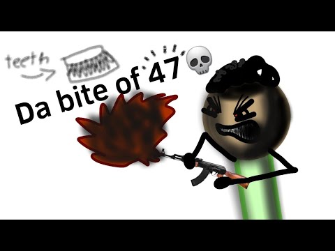 The bite of 47 be like: - YouTube