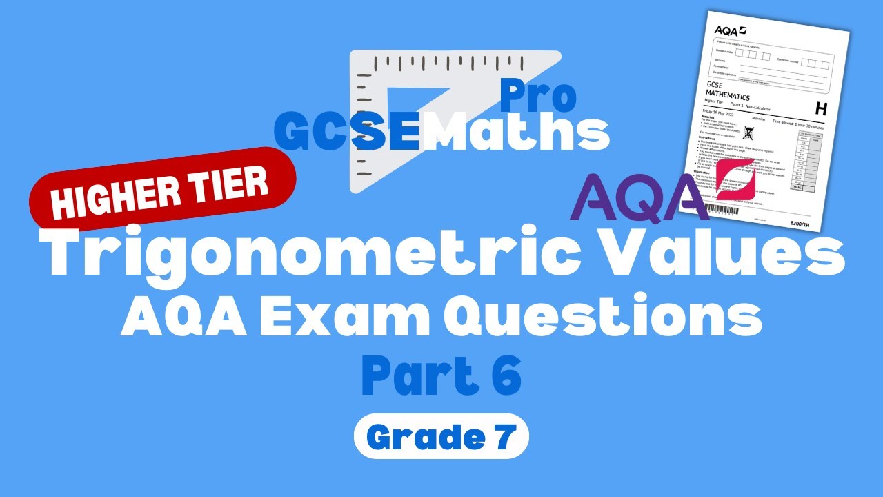AQA TRIGONOMETRIC VALUES & SURDS EXAM QUESTIONS | GCSE Maths Pro - YouTube