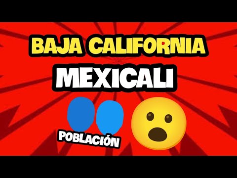 Mexicali: ANÁLISIS de POBLACIÓN y CRECIMIENTO 🇲🇽 en 30 AÑOS [1990 ...