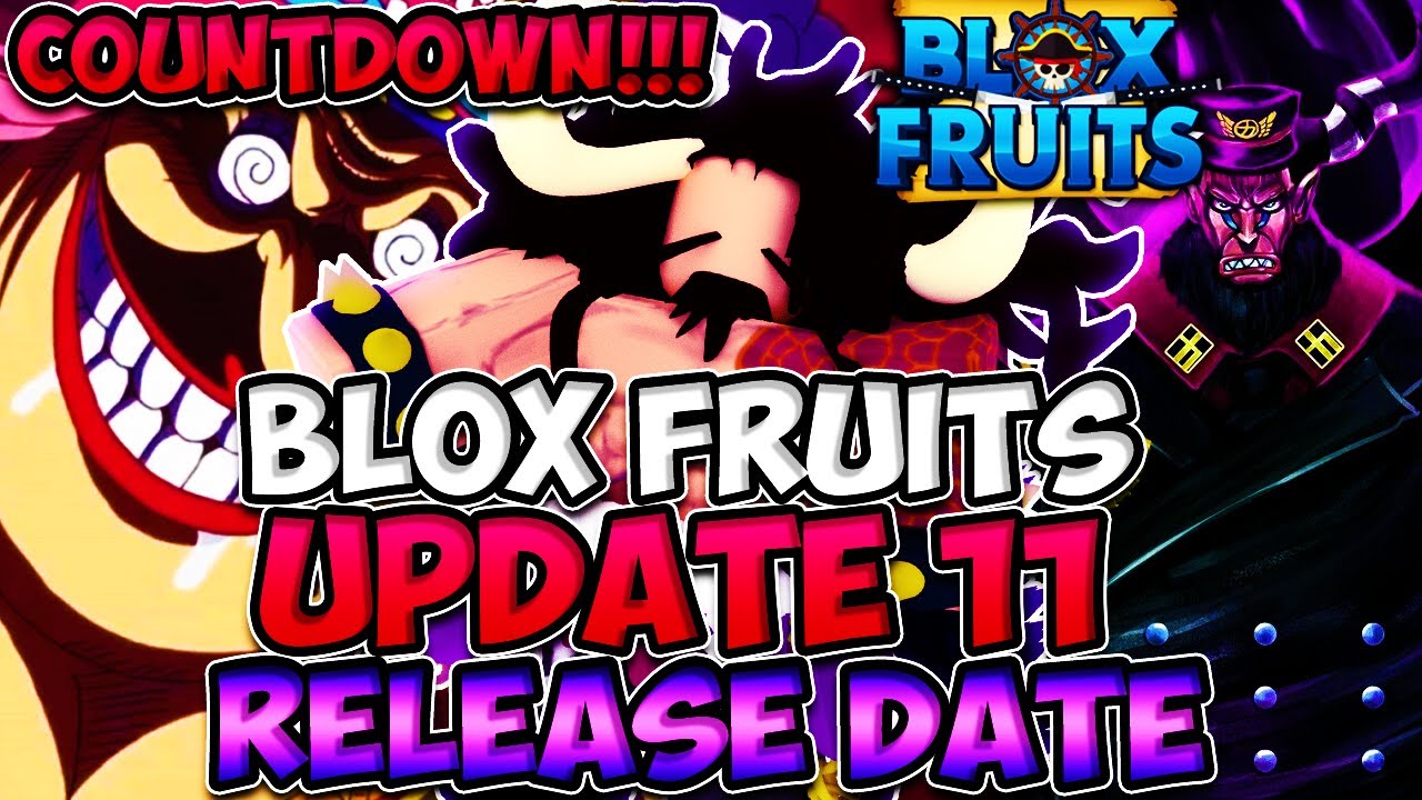 UPDATE 11 RELEASE DATE & COUNTDOWN | BLOX FRUITS - YouTube