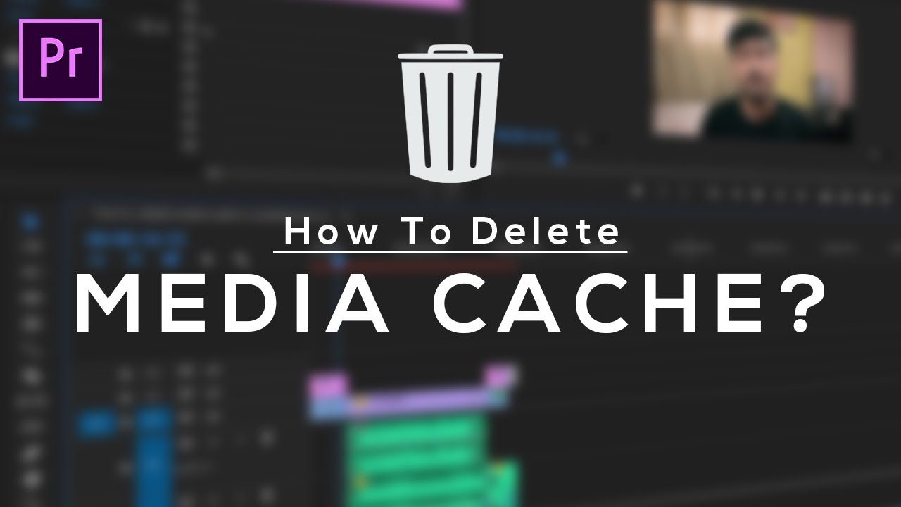 How to DELETE Media Cache in Premiere Pro cc to enhance performance ...