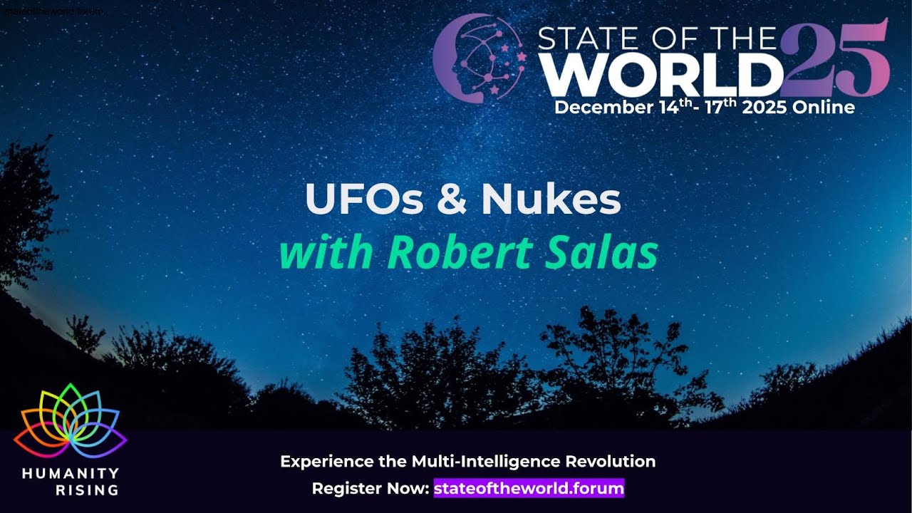 Humanity Rising 1155: UFOs & Nukes with Robert Salas - YouTube