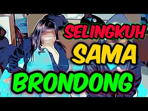 SELINGKUH SAMA BRONDONG - YouTube