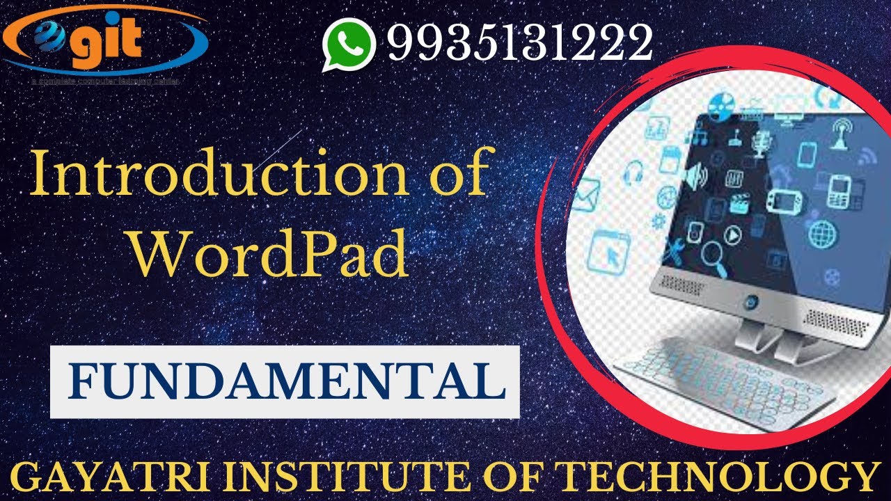 Introduction of WordPad | Fundamental of Computer | GIT Education - YouTube