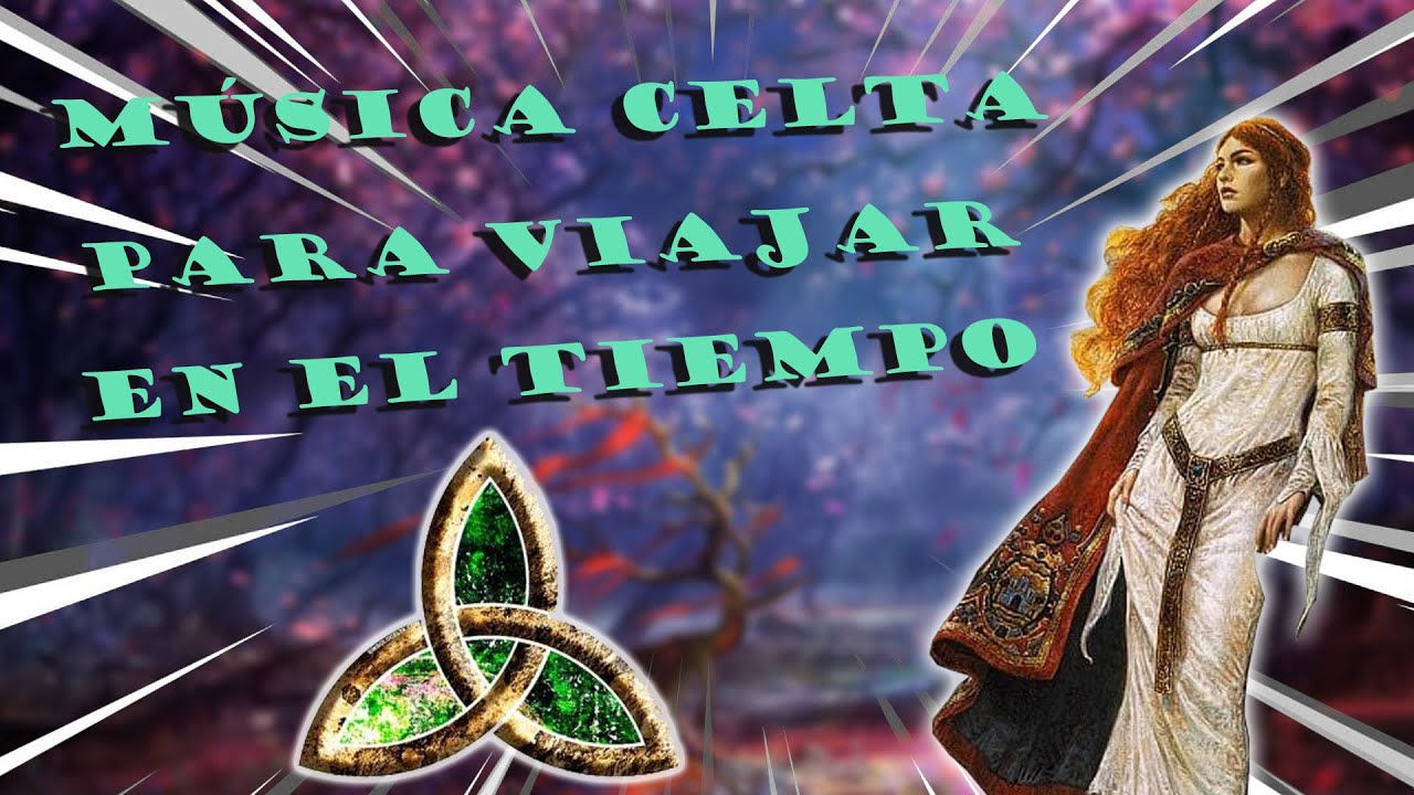 Música celta para viajar en el tiempo - YouTube
