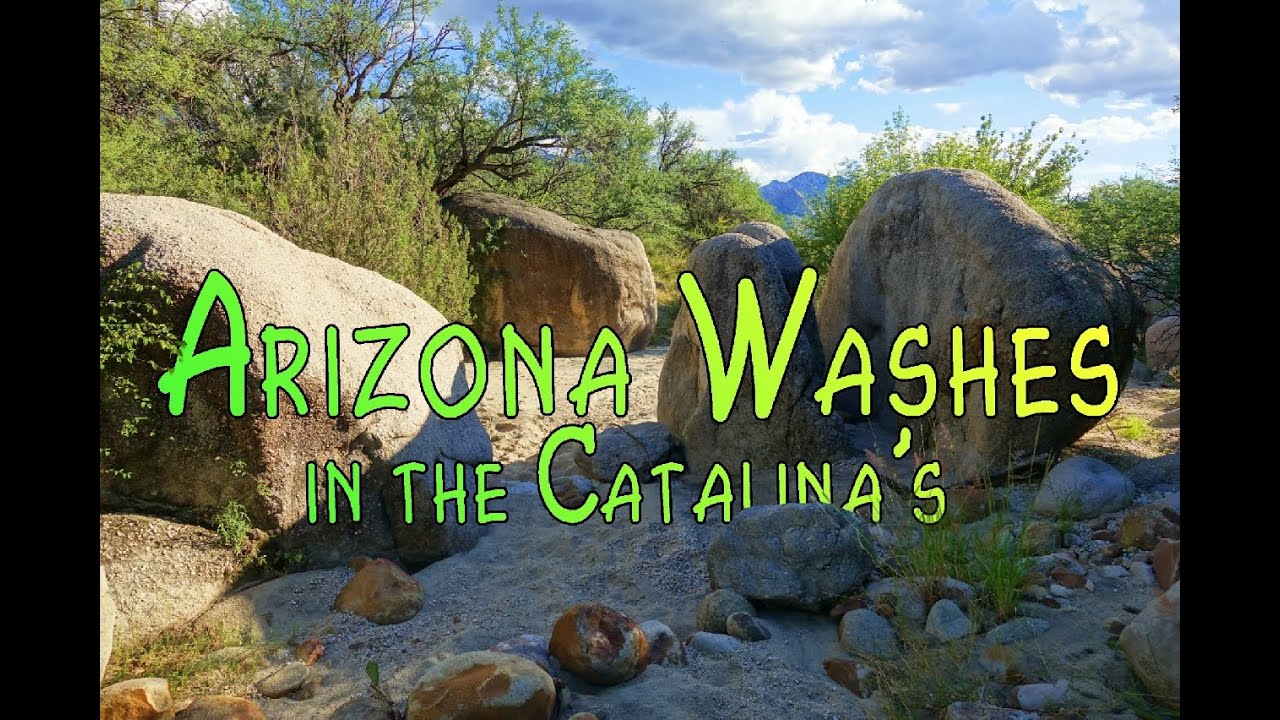 Arizona Washes in the Catalina's - YouTube