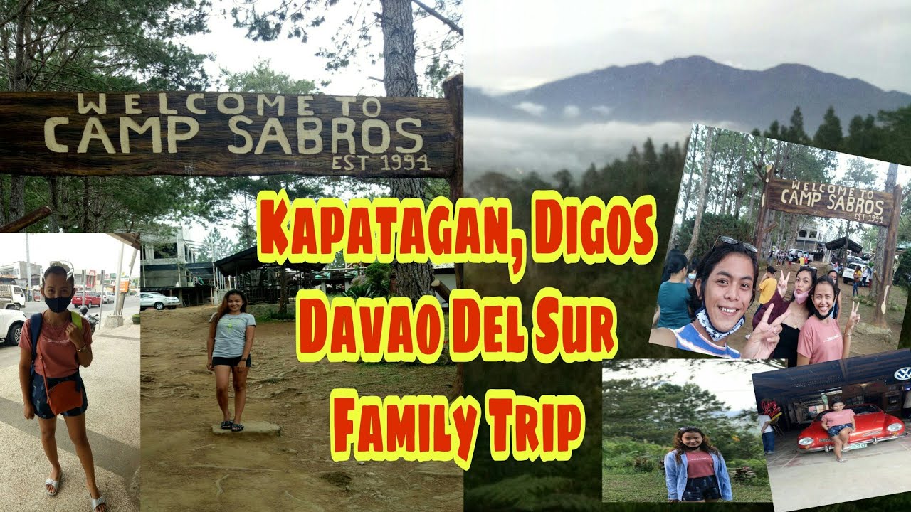 Camp Sabros Trip | Kapatagan, Digos Davao Del Sur | ann parro - YouTube