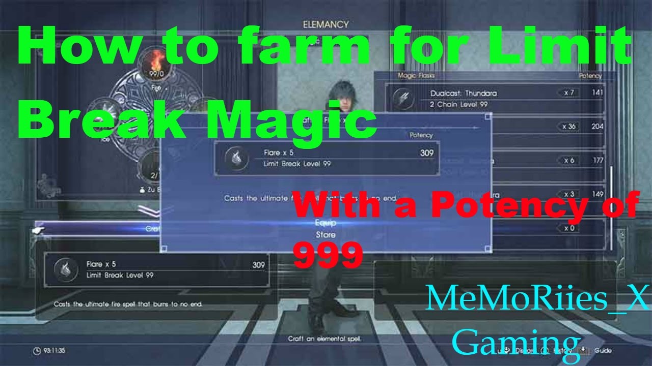 Final Fantasy XV How to Farm Limit Break Magic with potency of 999 w ...