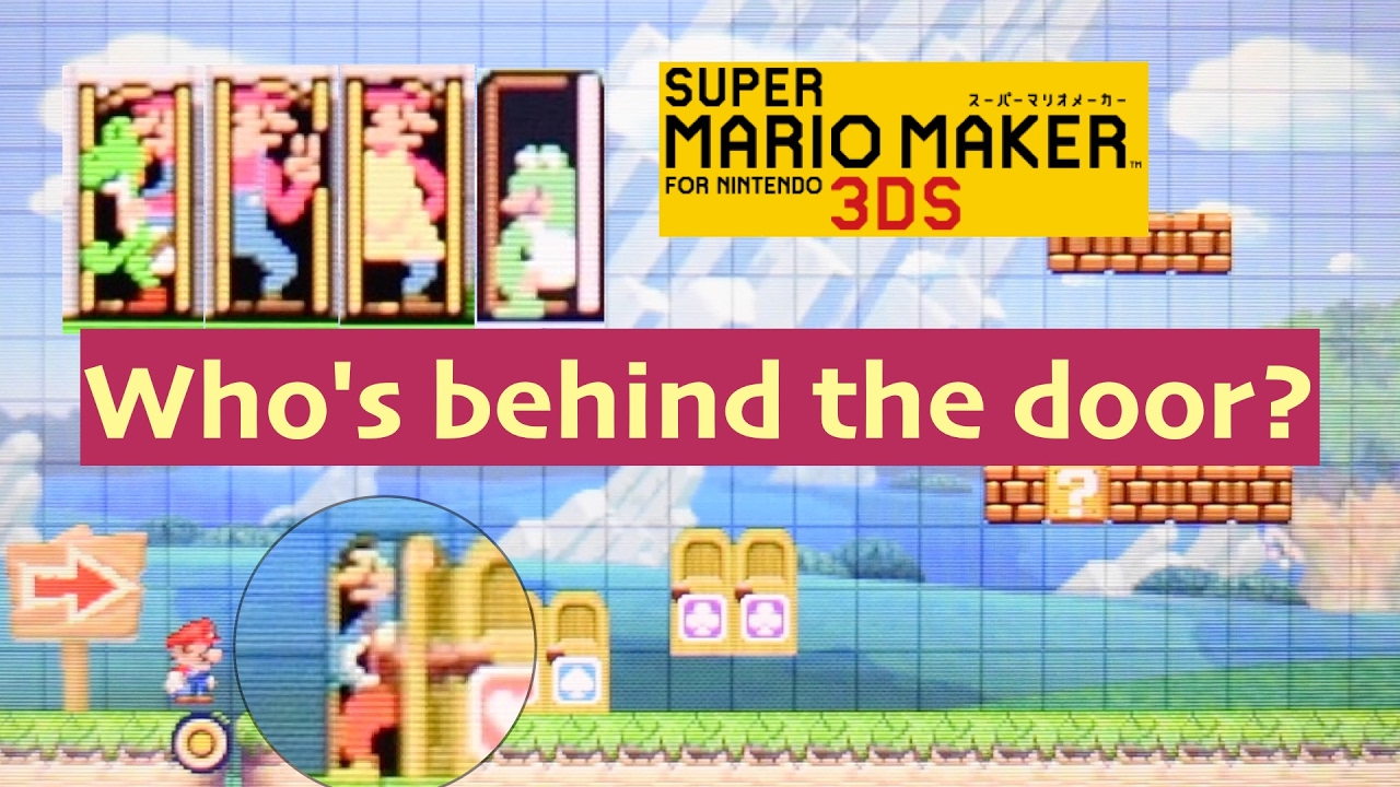 [GAMEPLAY 38] Nintendo Super Mario Maker 3ds Easter egg Who's behind ...