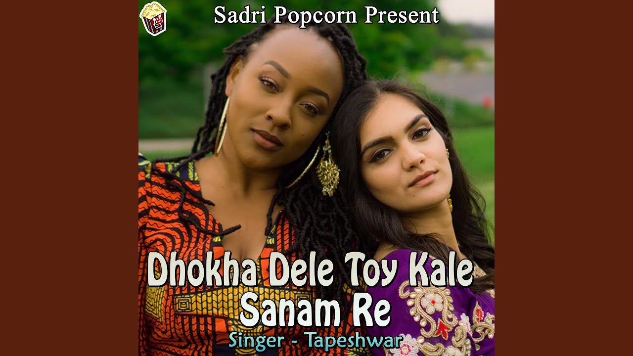 Dhokha Dele Toy Kale Sanam Re - YouTube Dhokha Dele Toy Kale Sanam Re - YouTube