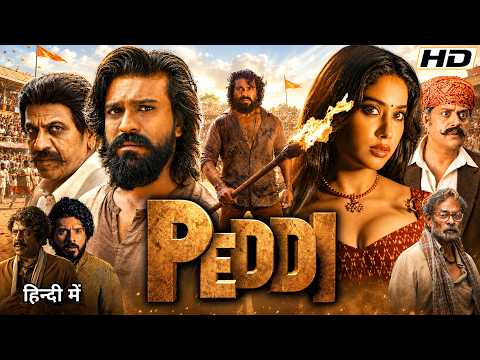 Peddi Full Movie Hindi Dubbed 2026 | Ram Charan, Janhvi Kapoor, Shiva Rajkumar| Facts & Review