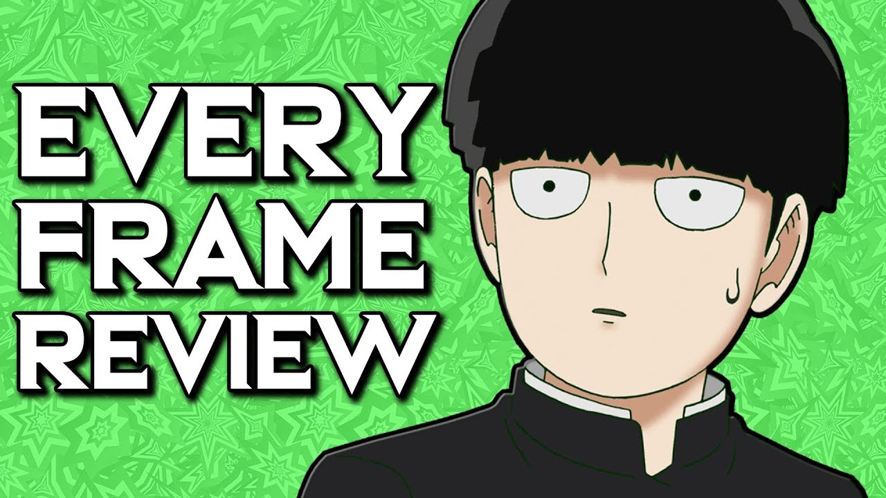 Reviewing Every Single Frame Of A Mob Psycho 100 Episode | Frame By ...