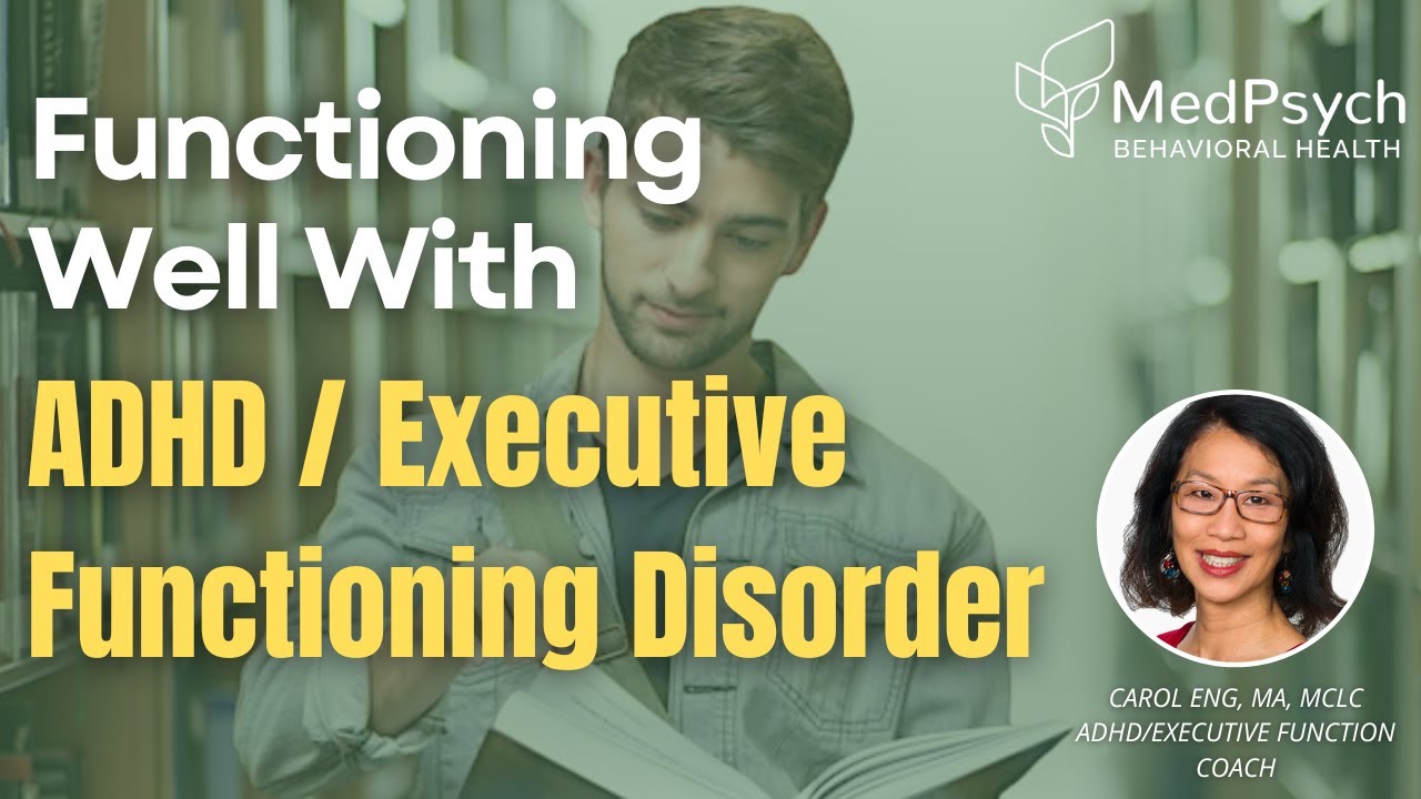 Functioning Well With ADHD Webinar - YouTube