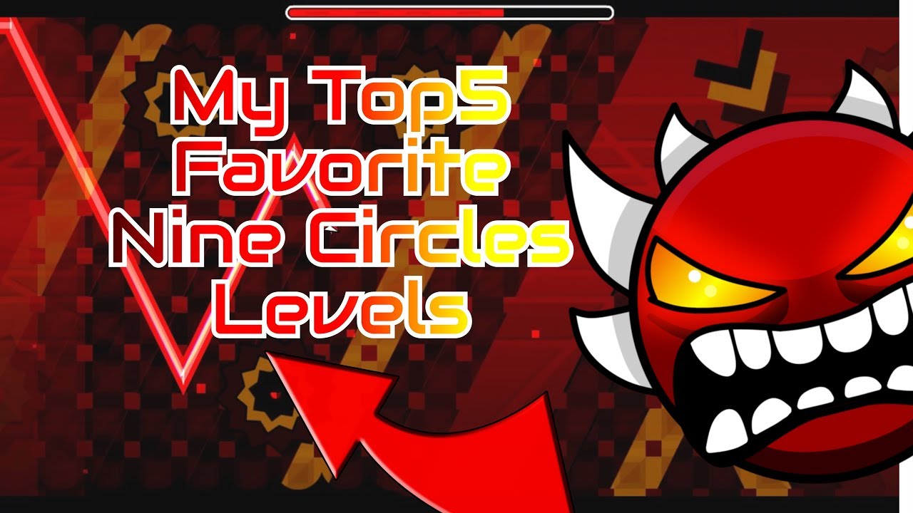 My Top5 Favorite Nine Circles Levels - YouTube