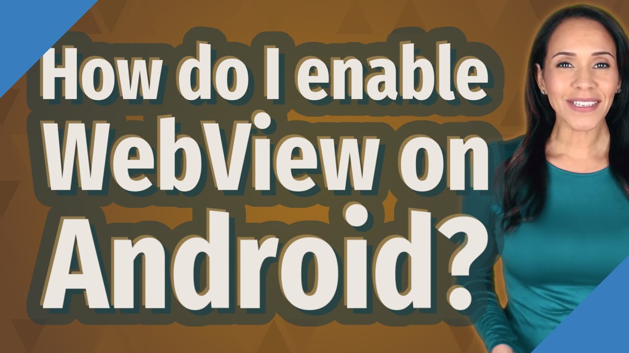 How do I enable WebView on Android? - YouTube