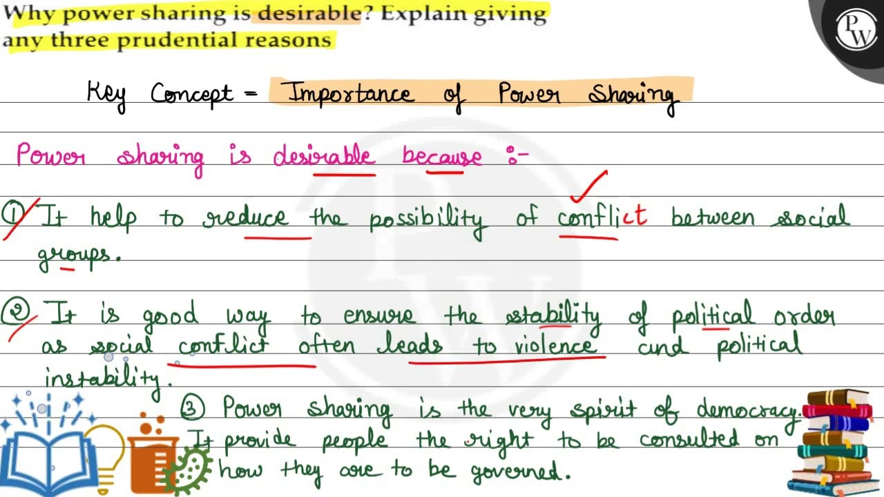 Why Power Sharing Is Desirable Explain Giving Any Three Prudential Why Power Sharing Is Desirable Explain Giving Any Three Prudential