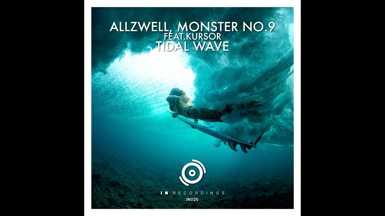 [K-POP] Allzwell, mOnSteR nO.9 - Tidal Wave (Feat. kursor) (EDM) - YouTube