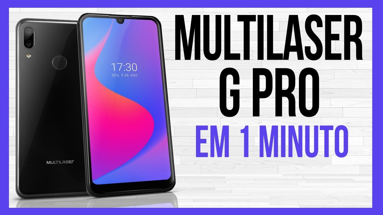 Multilaser G Pro (Ficha Técnica) - YouTube