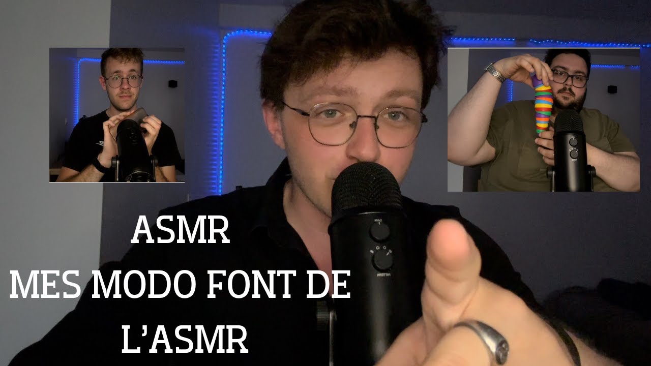 MES MODO FONT DE L'ASMR ! - YouTube