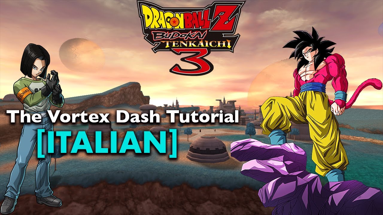 DBZ Budokai Tenkaichi 3 - The Vortex Dash Tutorial [ITALIAN] # ...