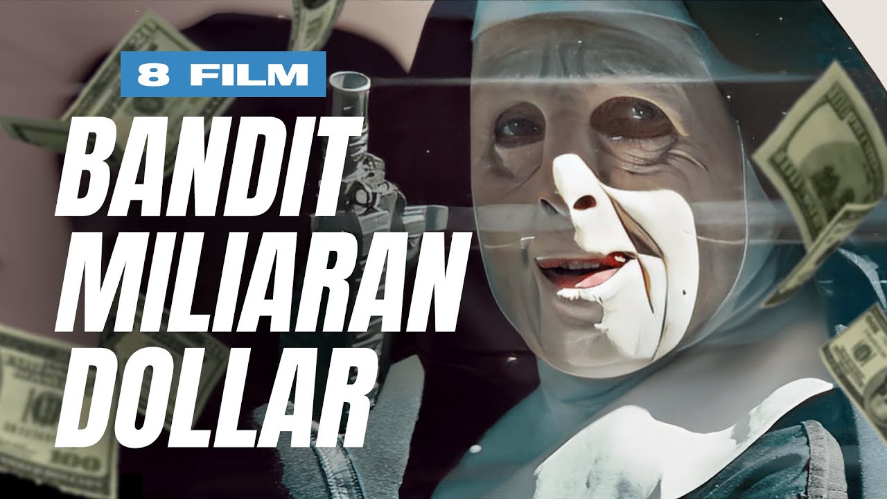 8 Film Perampokan Paling Epik Sepanjang Sejarah - YouTube