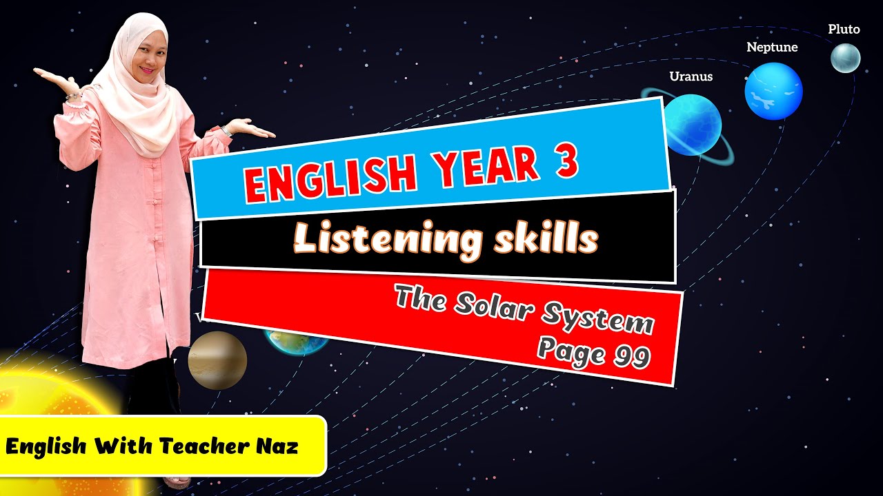 English Year 3: Listening (The Solar System | Page 99) - YouTube