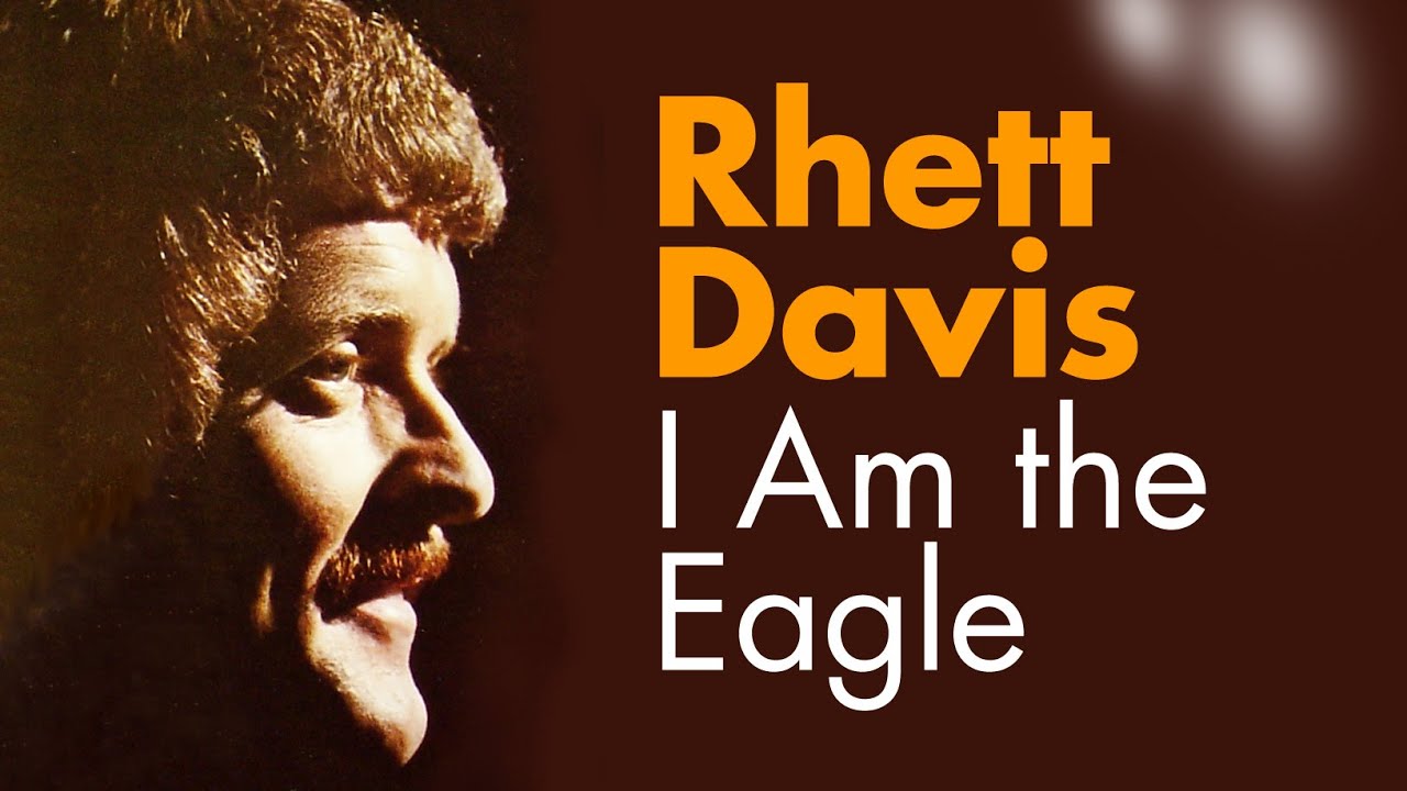 Rhett Davis - I Am the Eagle - Album World IRDA tax shelter version ...