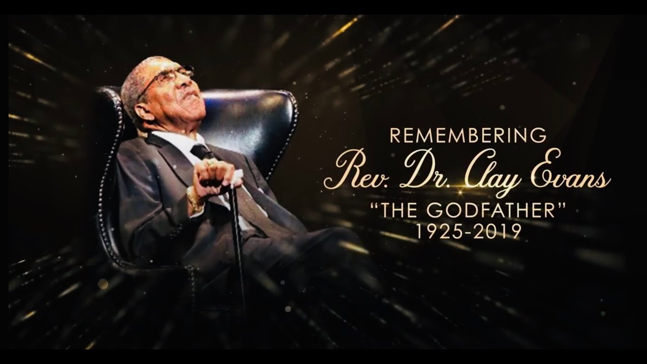 12-06 : Remembering Reverend Dr. Clay Evans "The Godfather" - YouTube