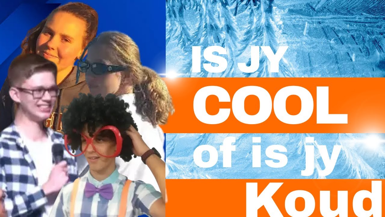 Is Jy cool Of is jy Koud - YouTube