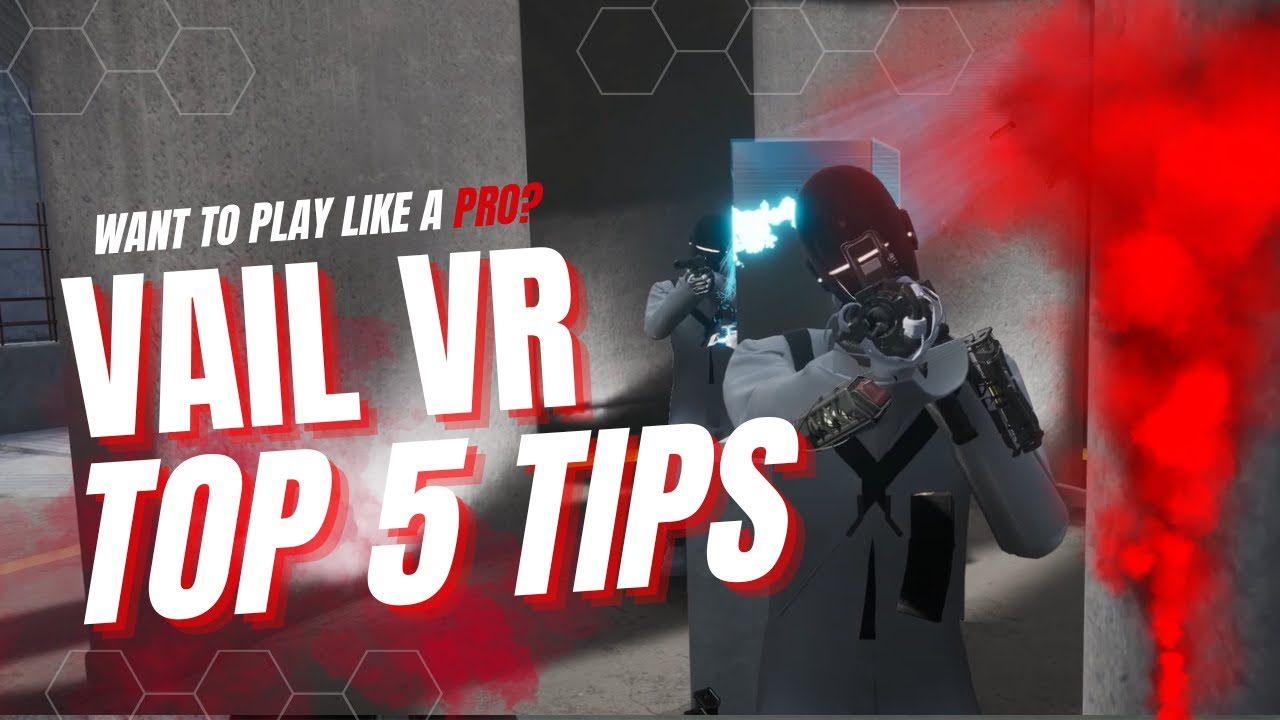How to play Vail VR like a PRO - Top 5 tips with REKT - YouTube