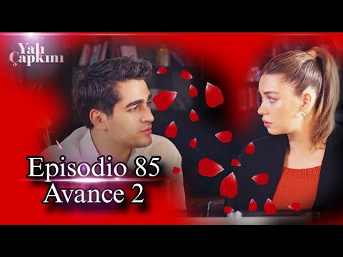 RECTA FINAL 🔥YALI CAPKINI EPISODIO 2 DEL CAPITULO 85☝️ - YouTube