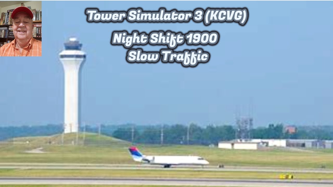 Tower Simulator 3| Cincinnati (KCVG) Night Shift - YouTube