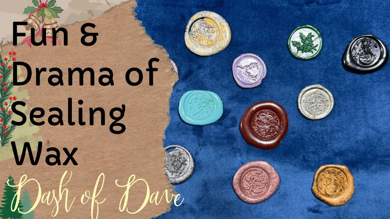 The Fun & Drama of Sealing Wax - YouTube
